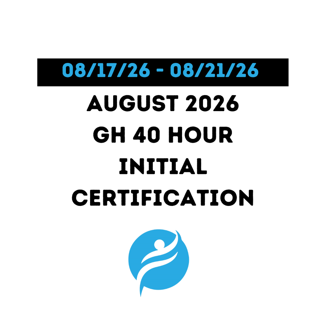 Group Home Initial 40 Hour Certification – So Cal Training Team