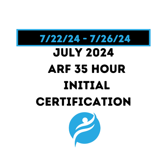 Adult Residential Facility 35 Initial Certification – So Cal Training Team