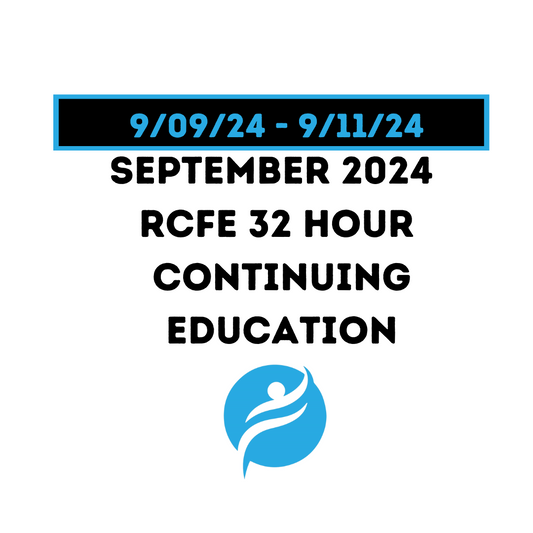 Residential Care Facility for the Elderly | RCFE (Continuing Education ...